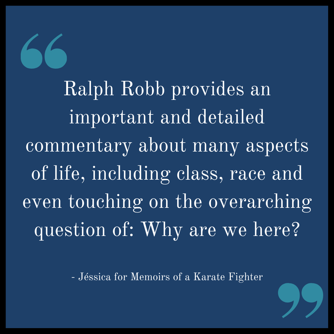 Memoirs of a Karate Fighter – Ralph Robb